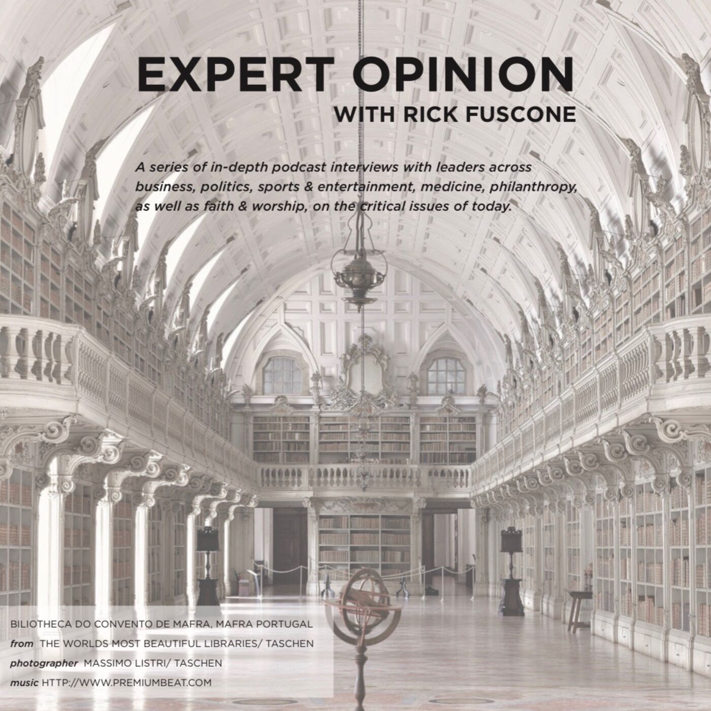 EXPERT OPINION with Rick Fuscone Podcast - Our Greatest Risk | Free ...