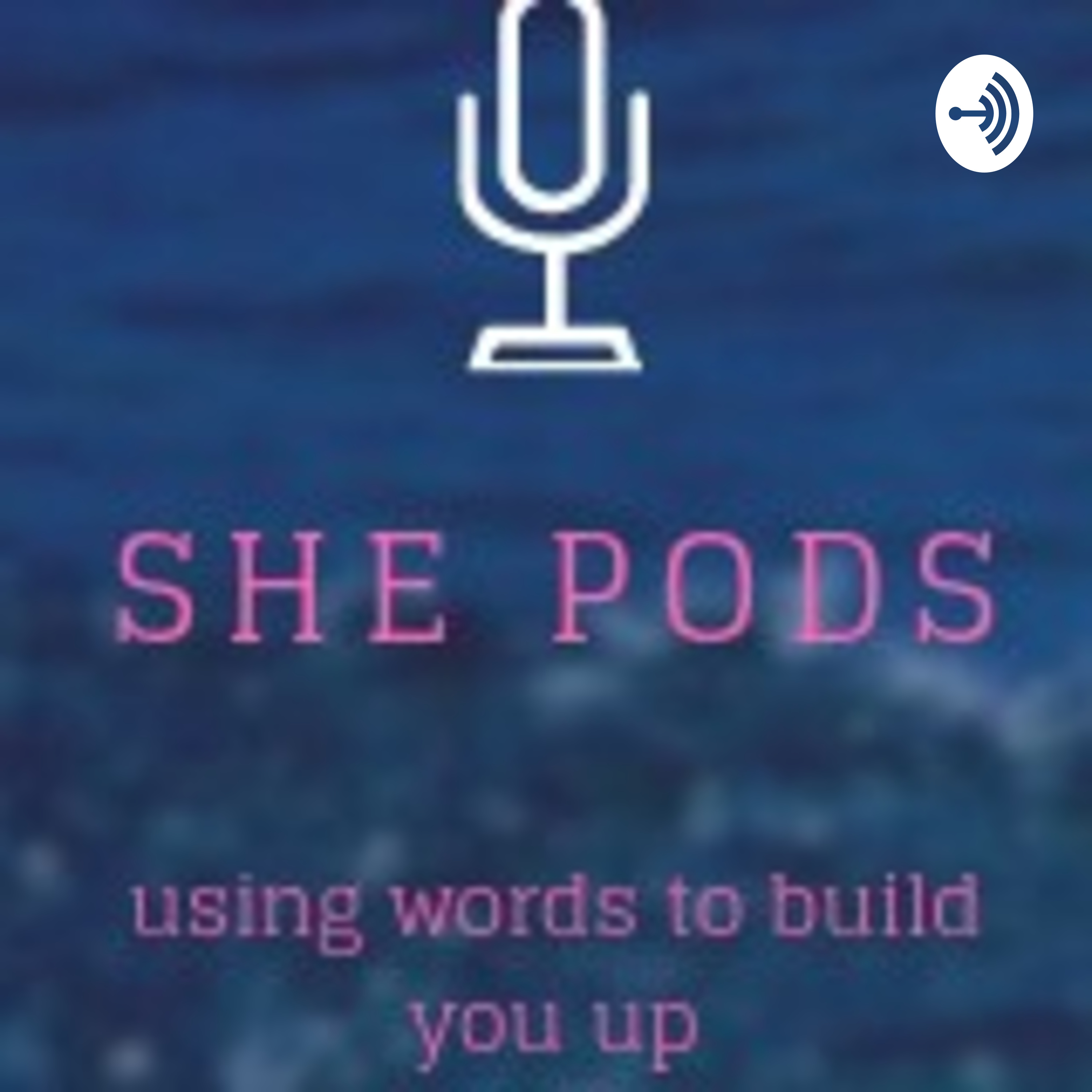 She Pods Podcast - Your Reminder | Free Listening on Podbean App
