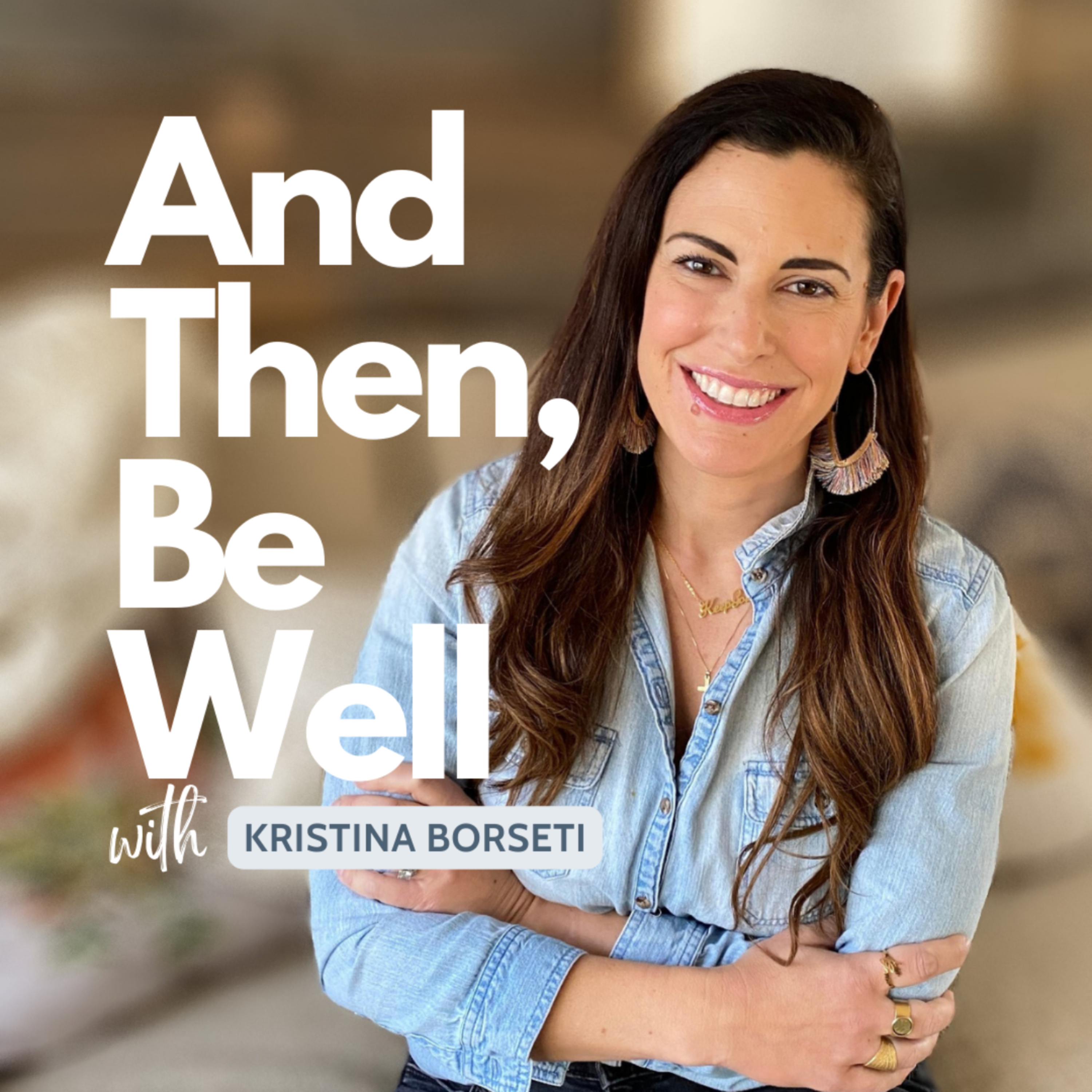 And Then, Be Well Podcast - 50 | 3 Simple Ways to Connect With God in ...