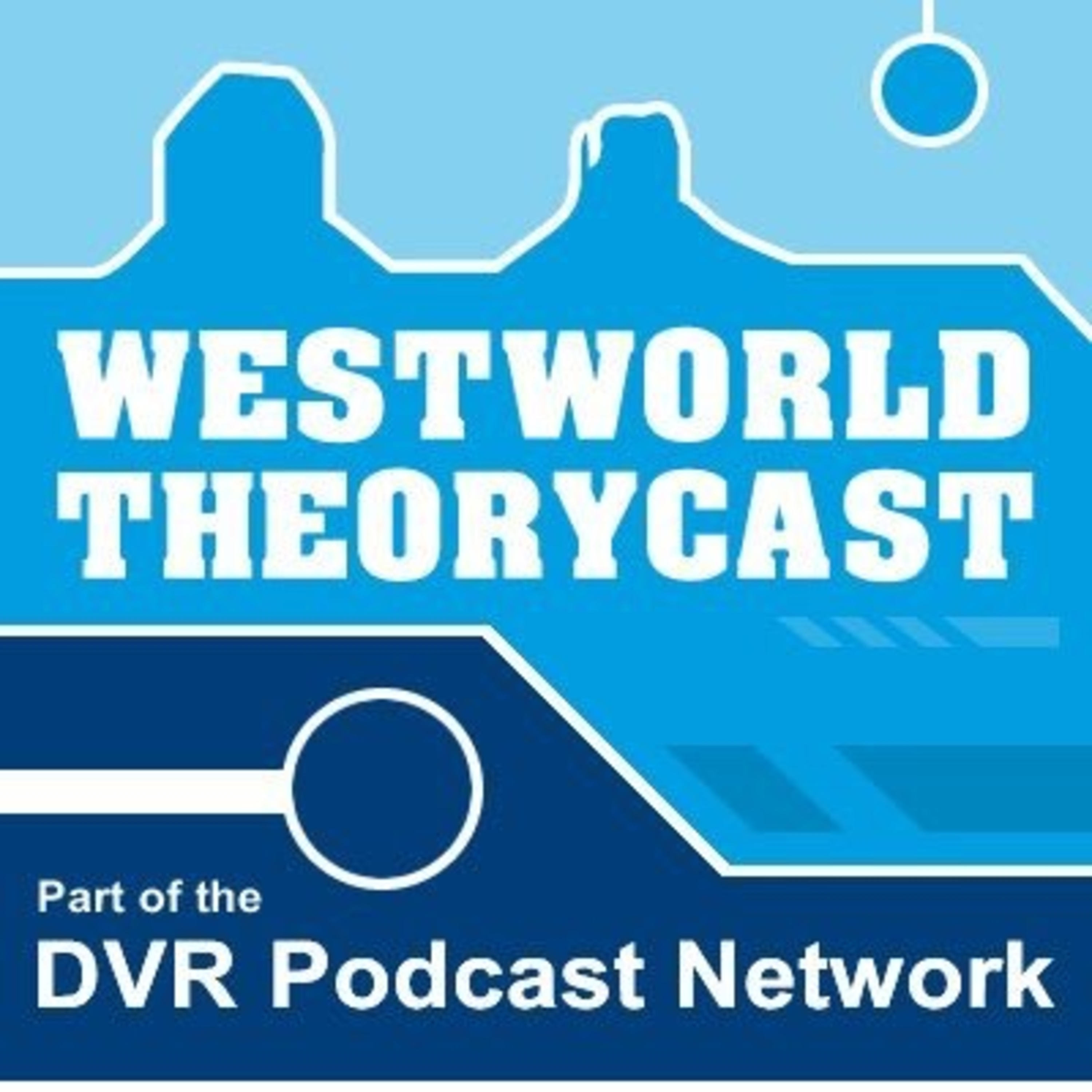 Westworld Theorycast Podcast - S4E2 The Clean Up Techs | Free Listening ...