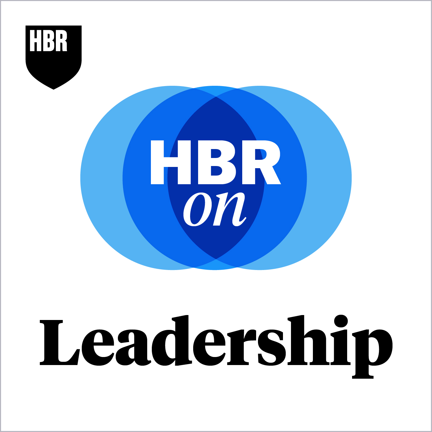 HBR On Leadership Podcast - The Right Way to Step Down as CEO | Free ...