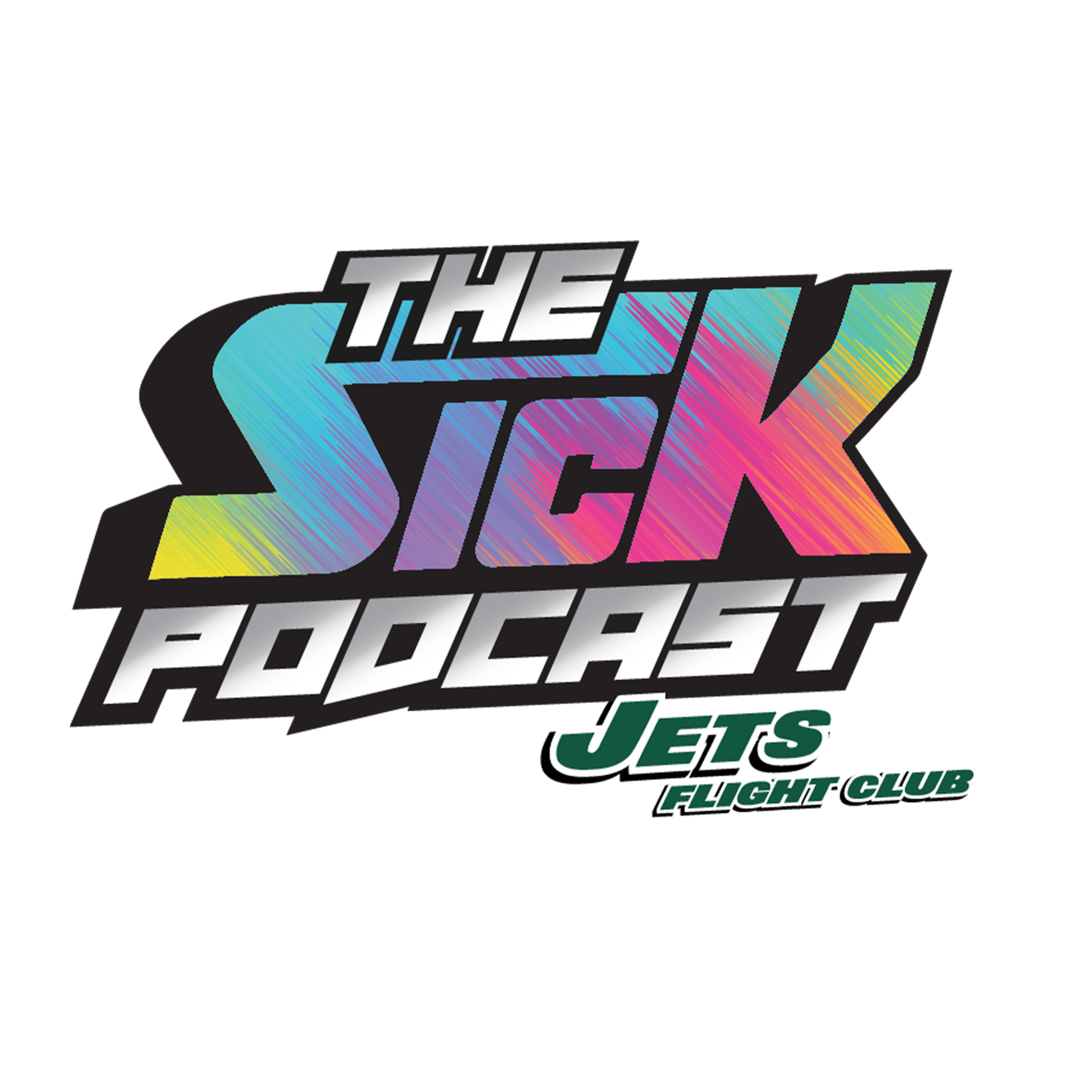 The Sick Podcast - Jets Flight Club: New York Jets - Jets Talk #13 ...