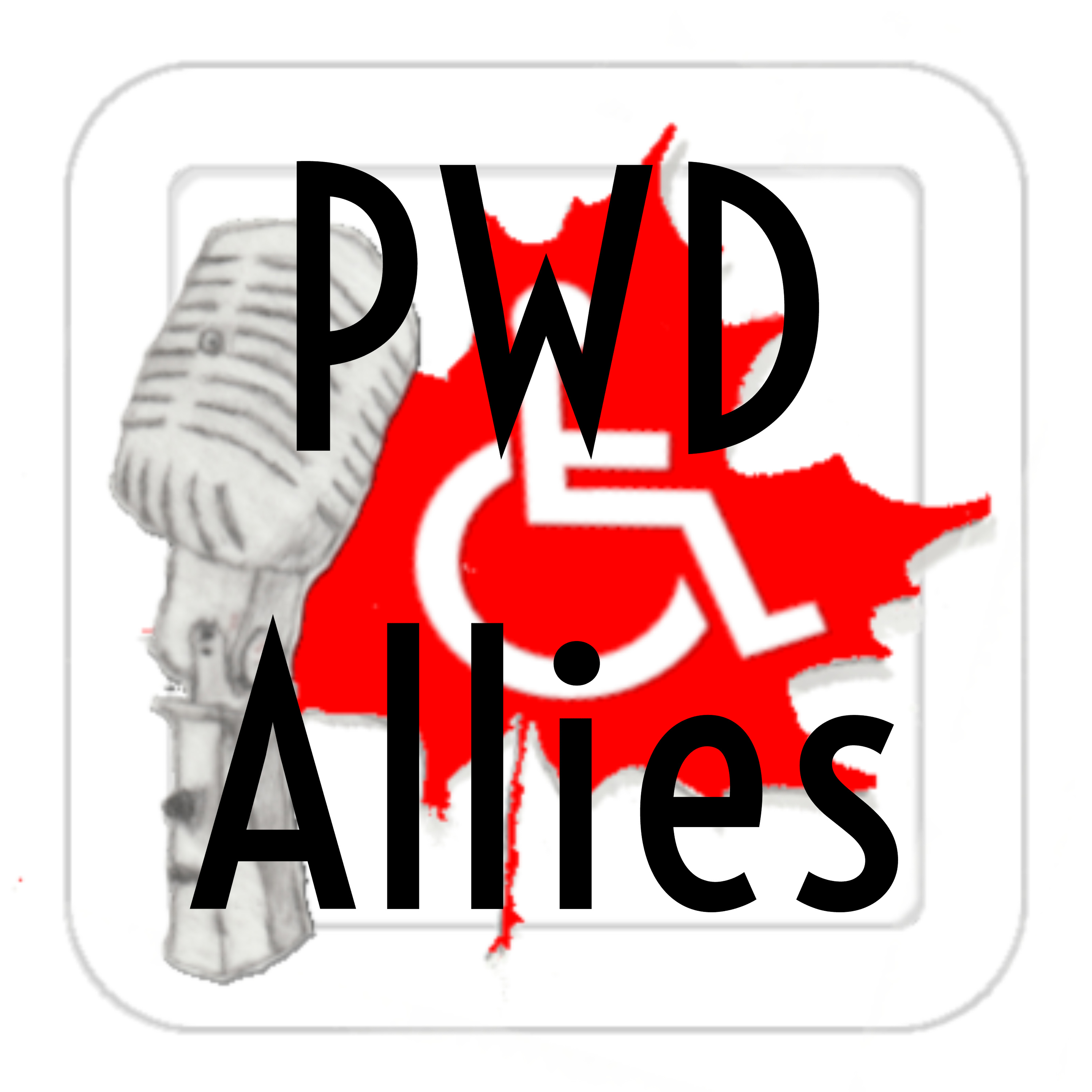 PWD Allies Podcast - S3 Ep. 56 Disability and Stigma: Why Government ...