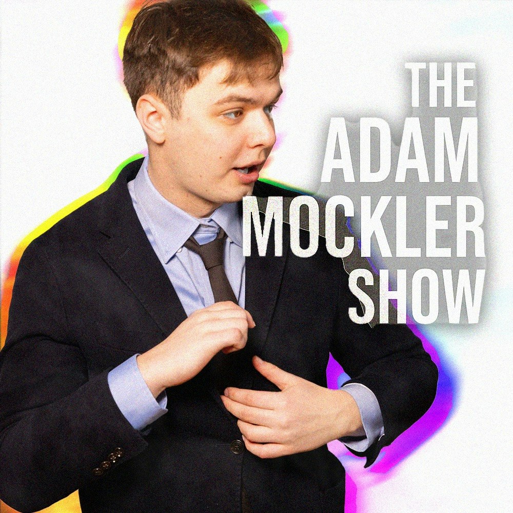 The Adam Mockler Show Podcast - Marjorie EXPOSES Trump then BLOWS UP ...