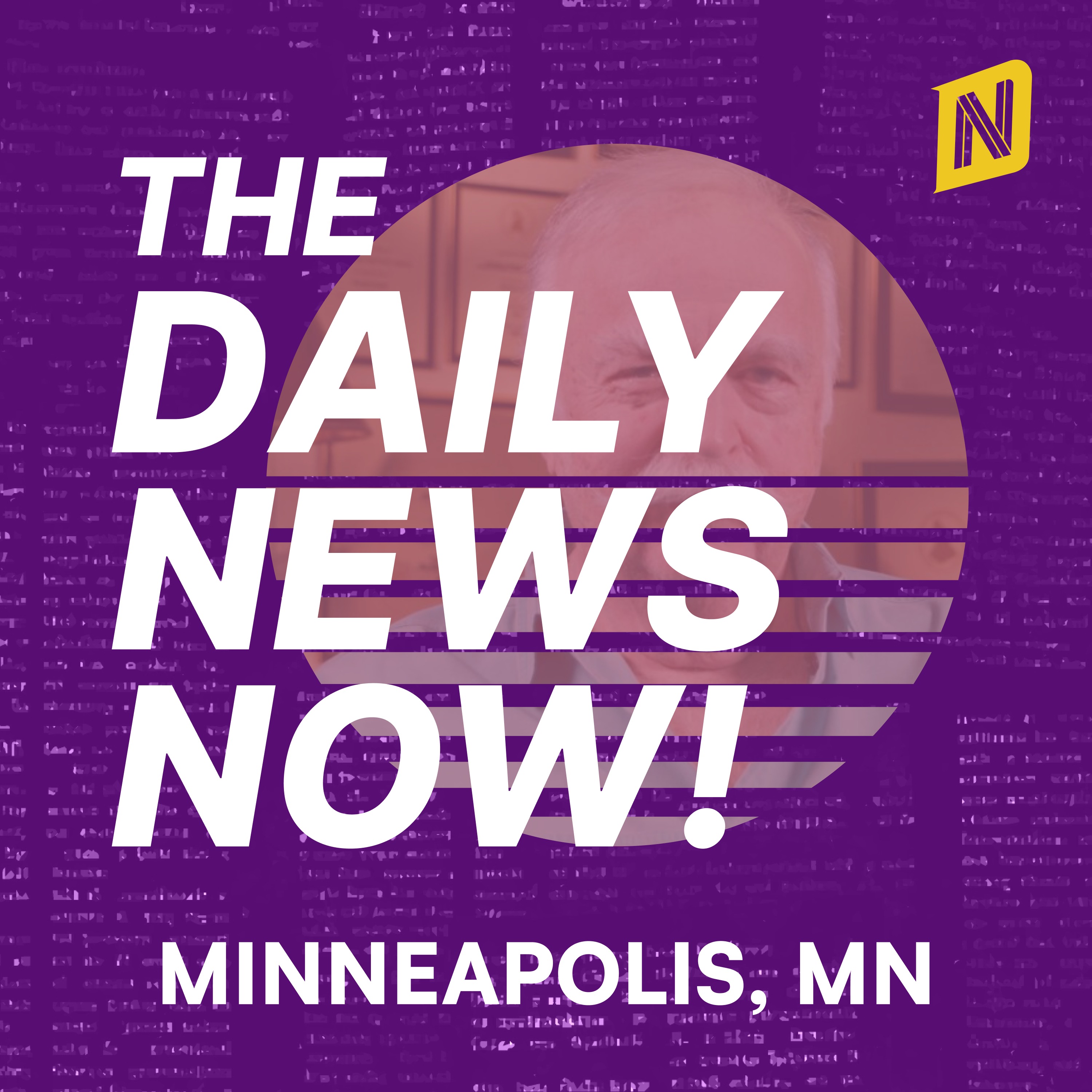 Minneapolis News Today | 2 Min News | The Daily News Now! Podcast ...