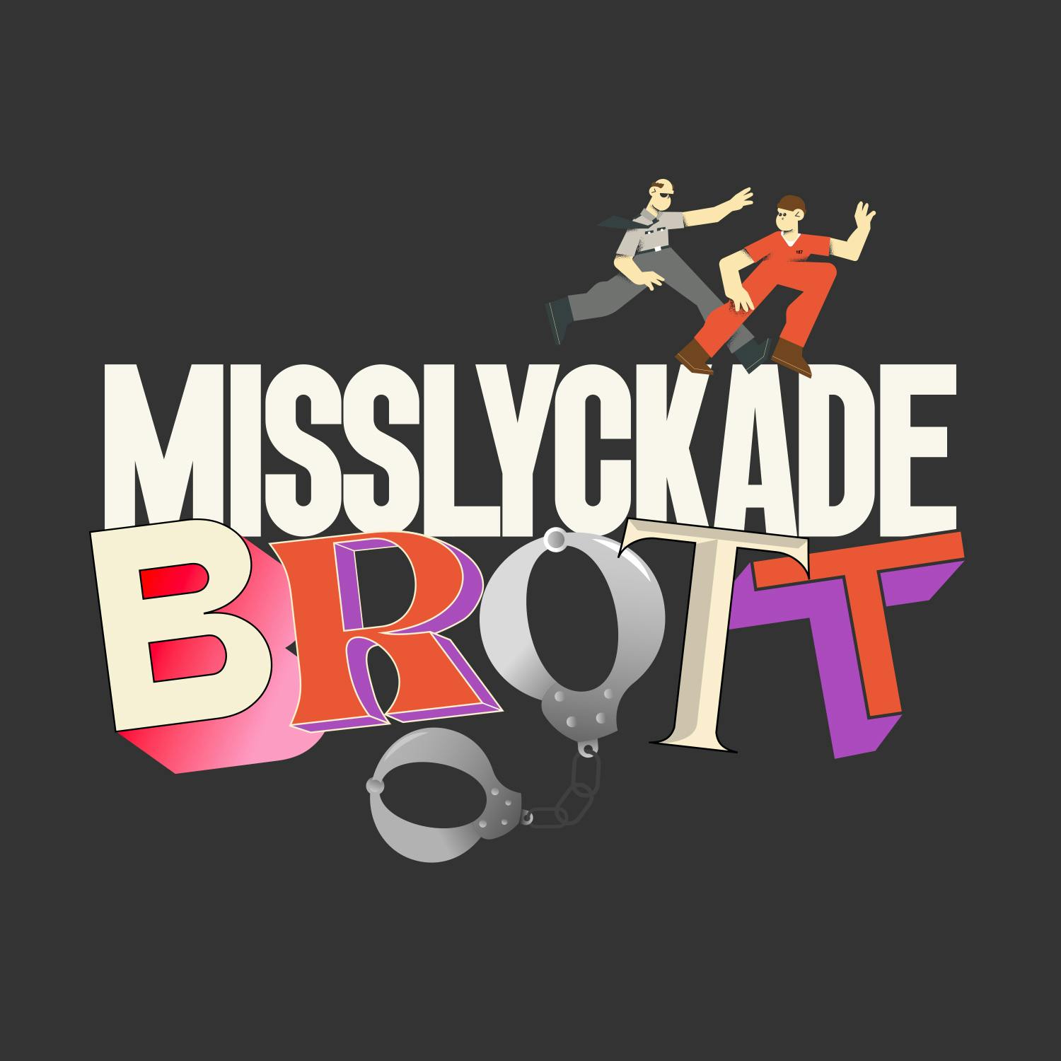 Misslyckade Brott Podcast - (R) Semestersabotörens sällskapsresa | Free ...