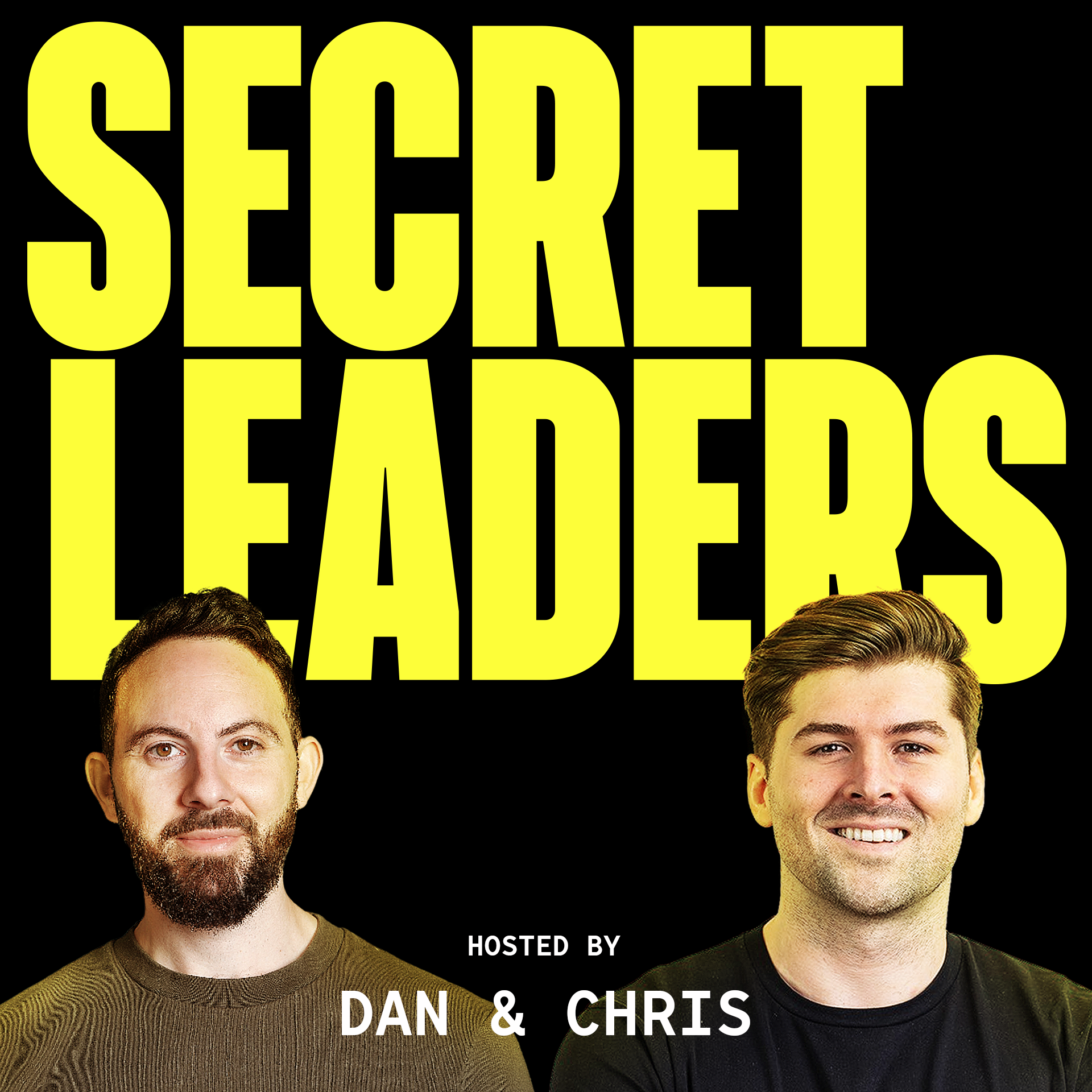Secret Leaders with Dan Murray-Serter & Chris Donnelly Podcast - Did ...
