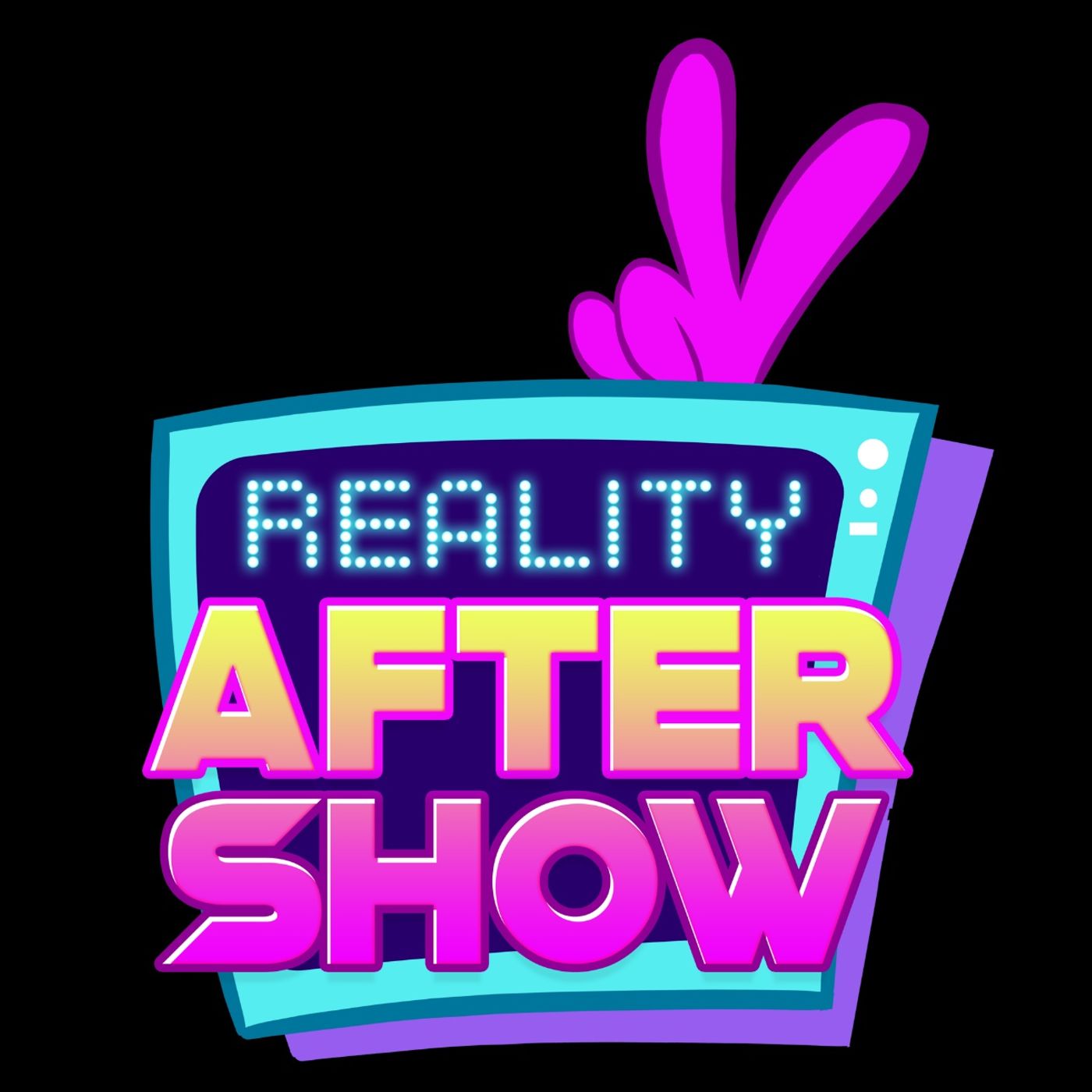 Reality After Show Podcast - The Day After Podcast | Reality Rumble ...