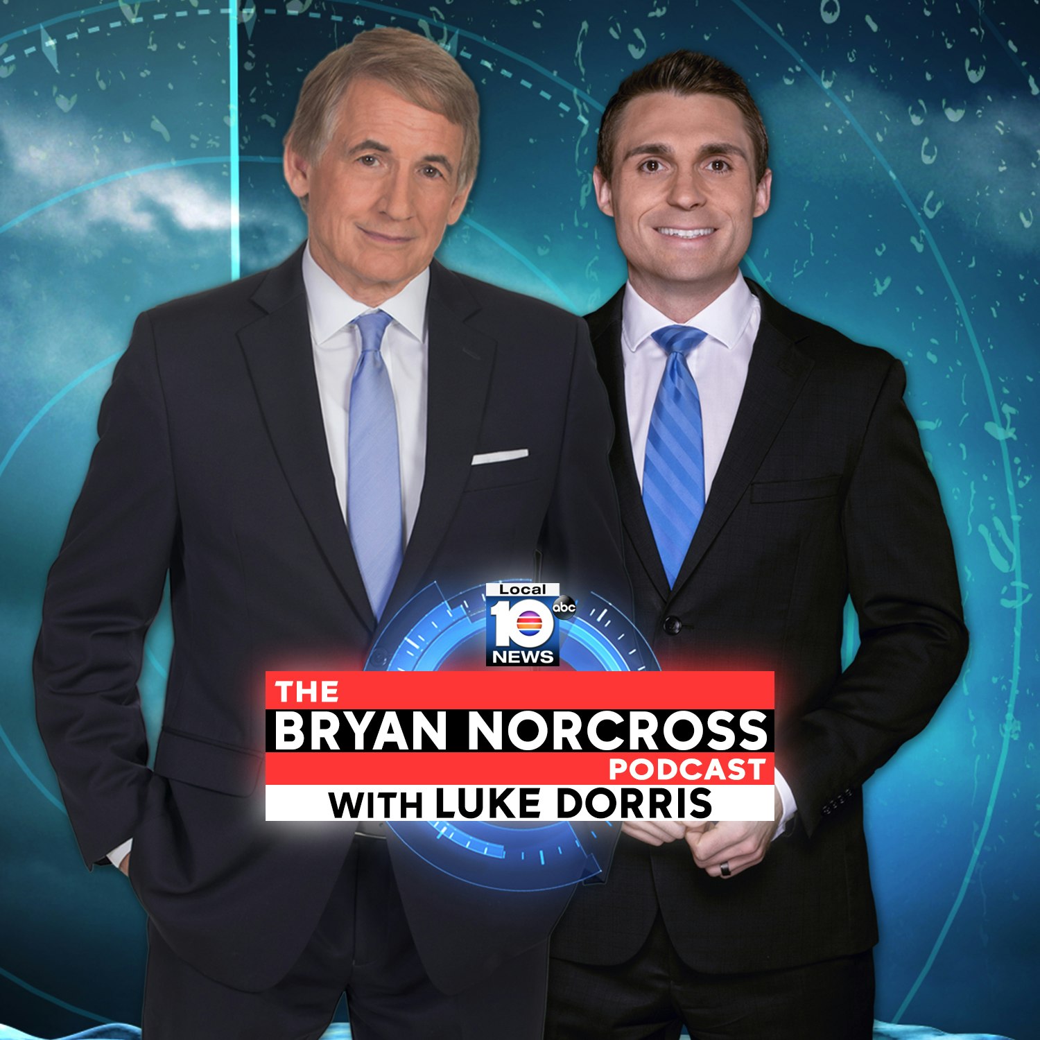 The Bryan Norcross Podcast - Bryan Norcross Podcast - Robbie Berg ...