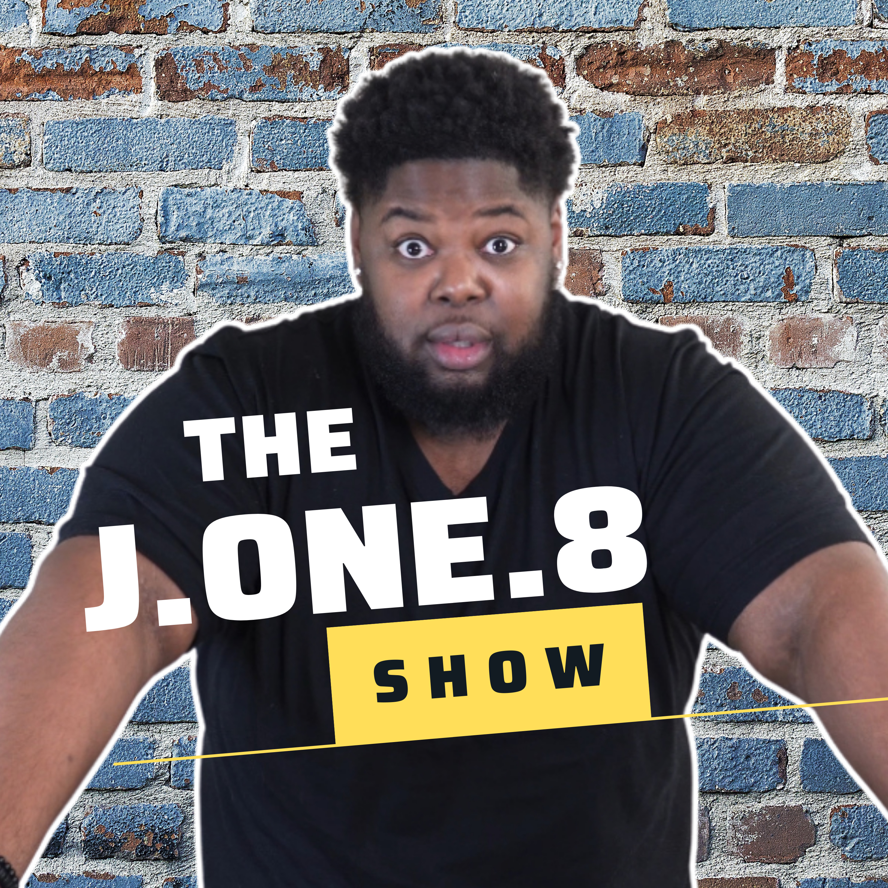 The J.One.8 Show Podcast - Ep. 10 | Free Listening on Podbean App
