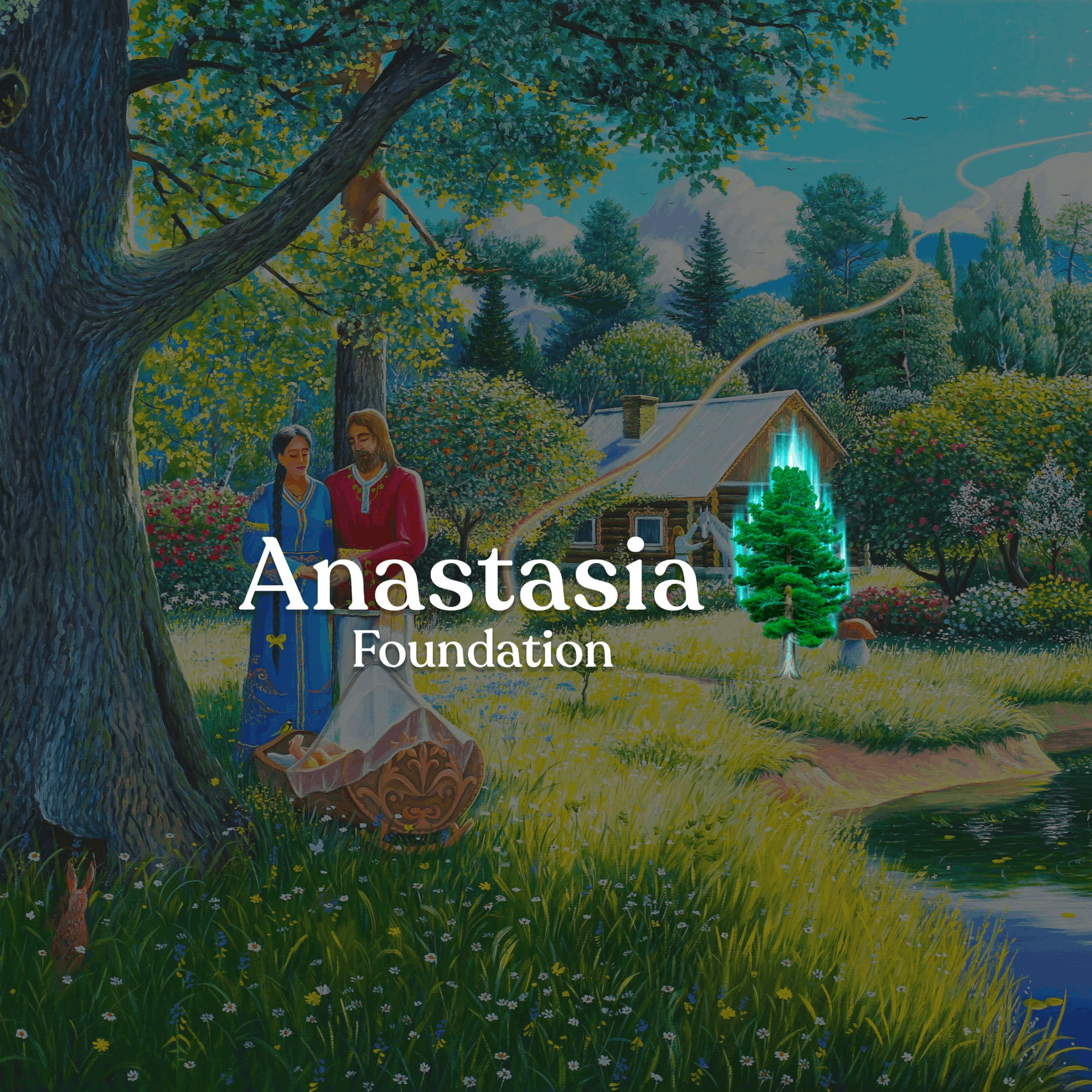 Anastasia Foundation Podcast | Ringing Cedars of Russia - Anastasia's ...