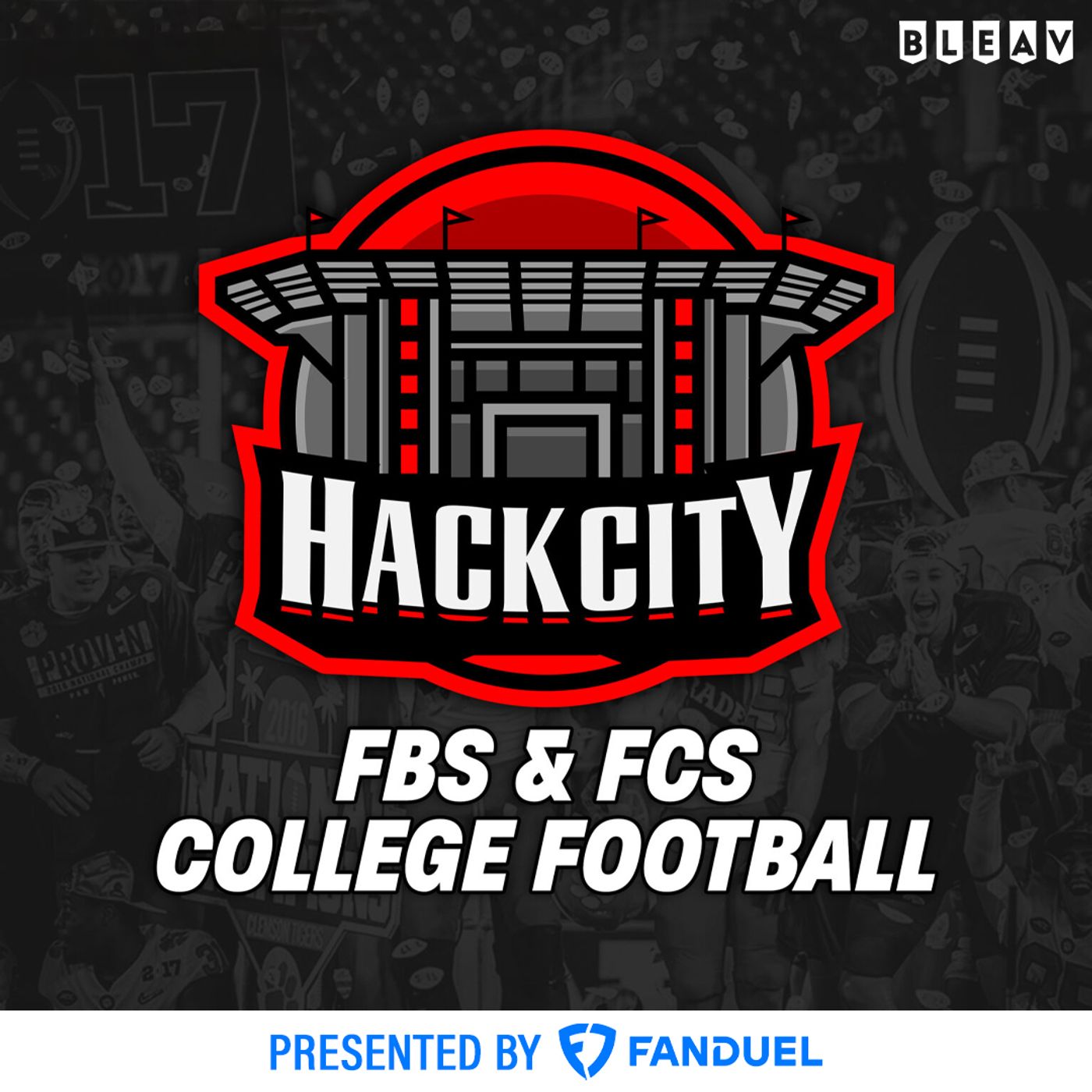 Hack City - FBS and FCS Football Podcast - Hack City Mailbag - Bad ...