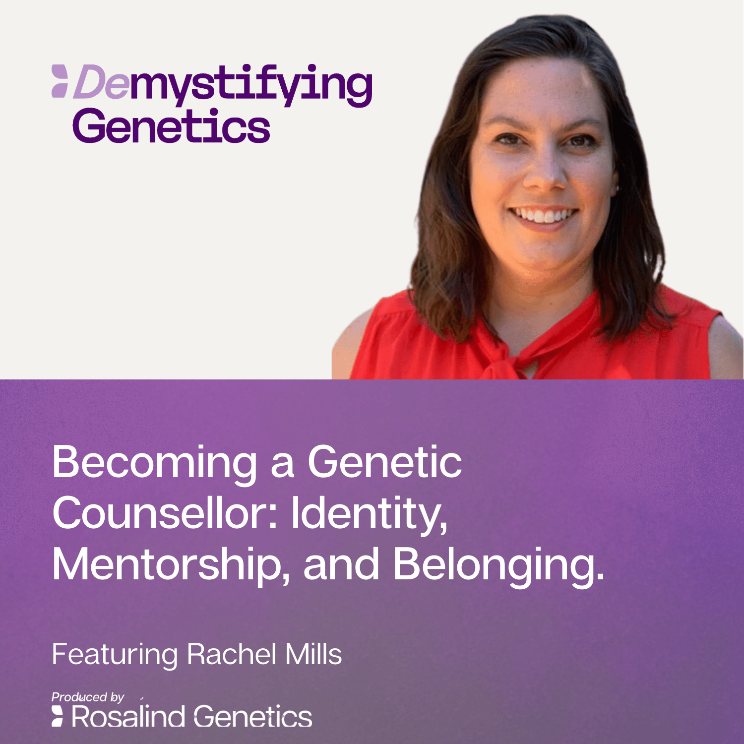 Becoming a Genetic Counselor: Identity, Mentorship, and Belonging ...