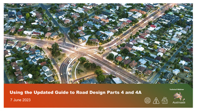 Using the Updated Guide to Road Design Parts 4 and 4A – Austroads ...