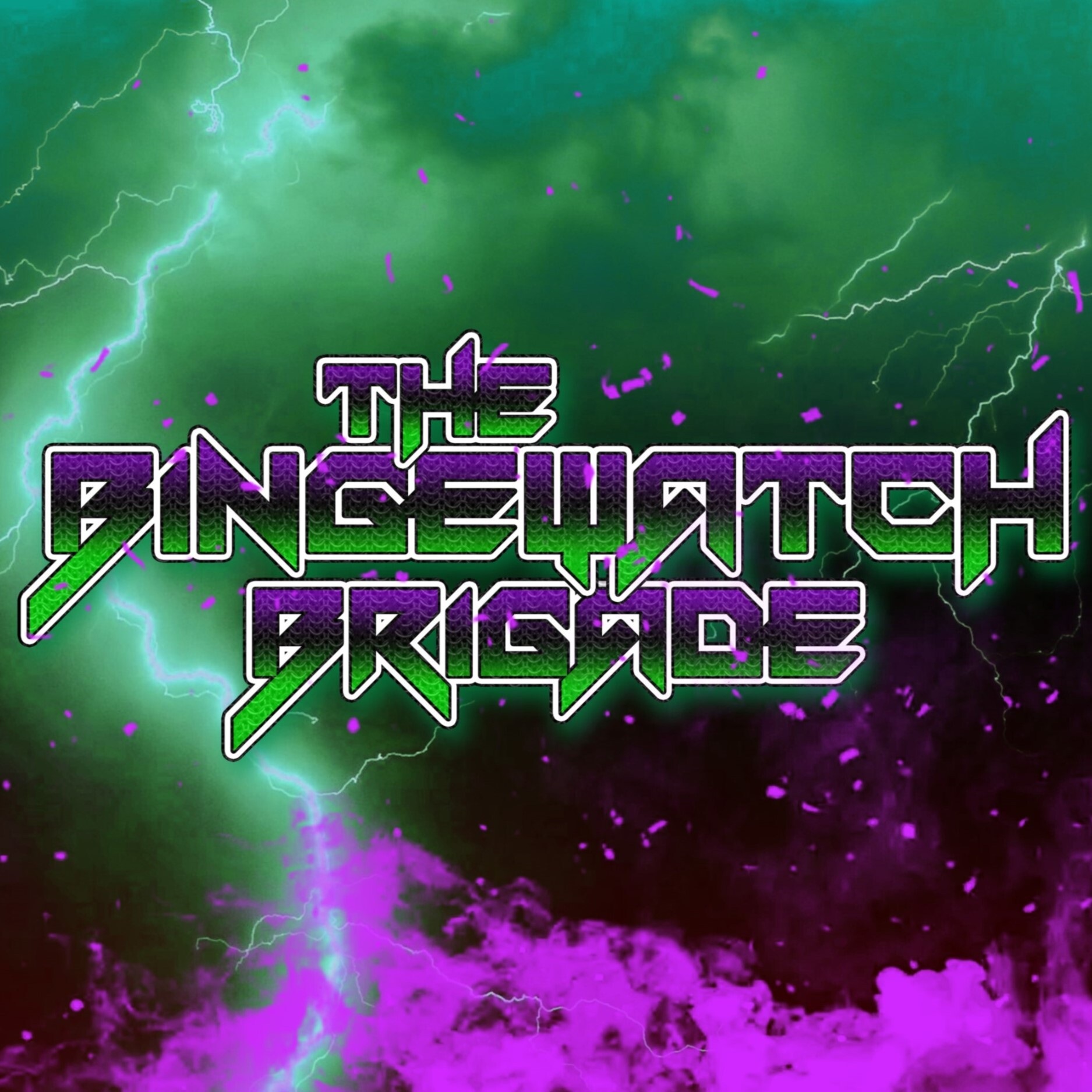 Binge Watch Brigade (Podcast) | Podchaser