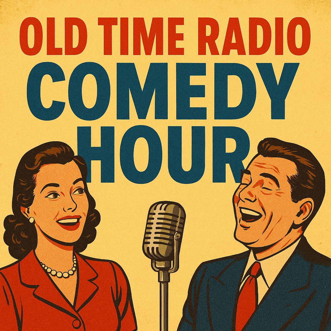 Old Time Radio Comedy Hour (Podcast) | Podchaser