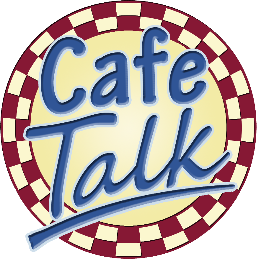 Cafe Talk with Steve Thompson